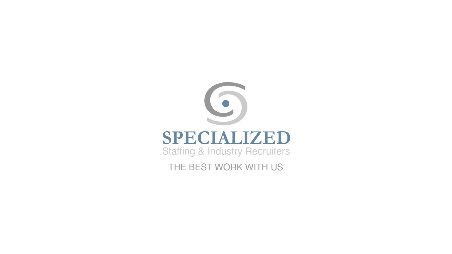 Specialized Staffing & Industry Recruiters – The Best Work With Us